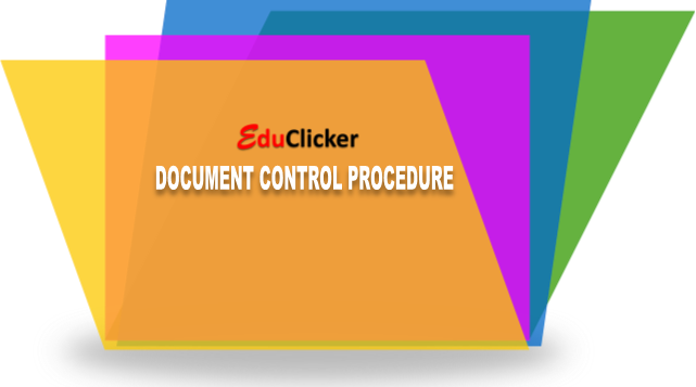 What Is The Document Control Procedure - Guideline - Educlicker