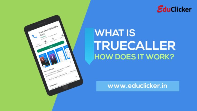 What is Truecaller and how does it work? - EduClicker