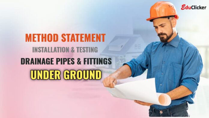 Method Statement for Underground Drainage Pipes & Fittings - EduClicker